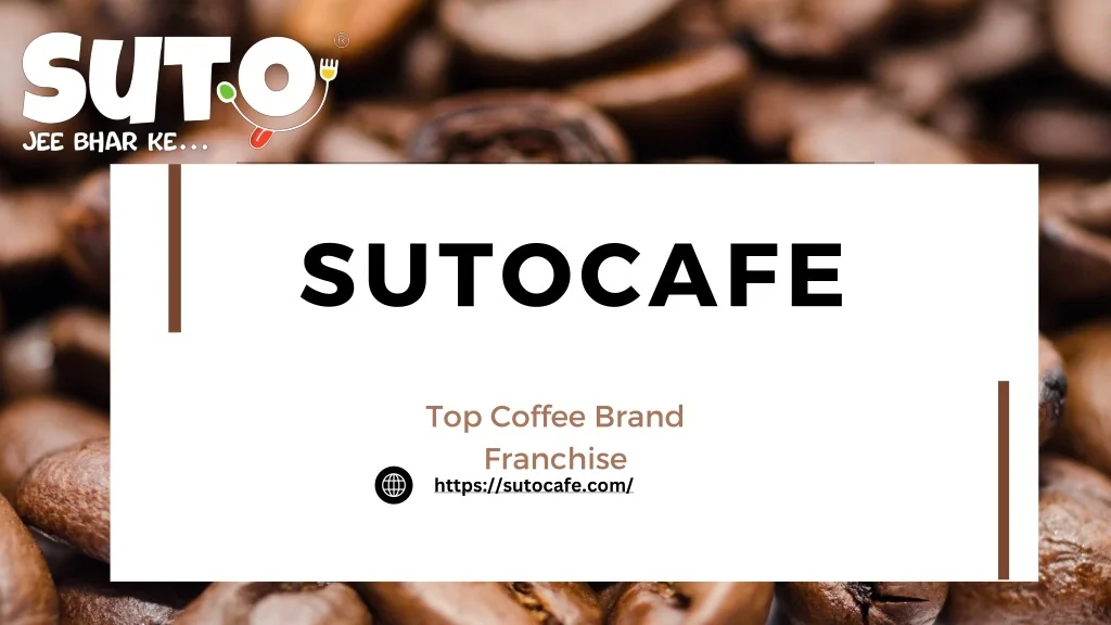 PPT - Top Coffee Brand Franchise (1) PowerPoint Presentation, free ...