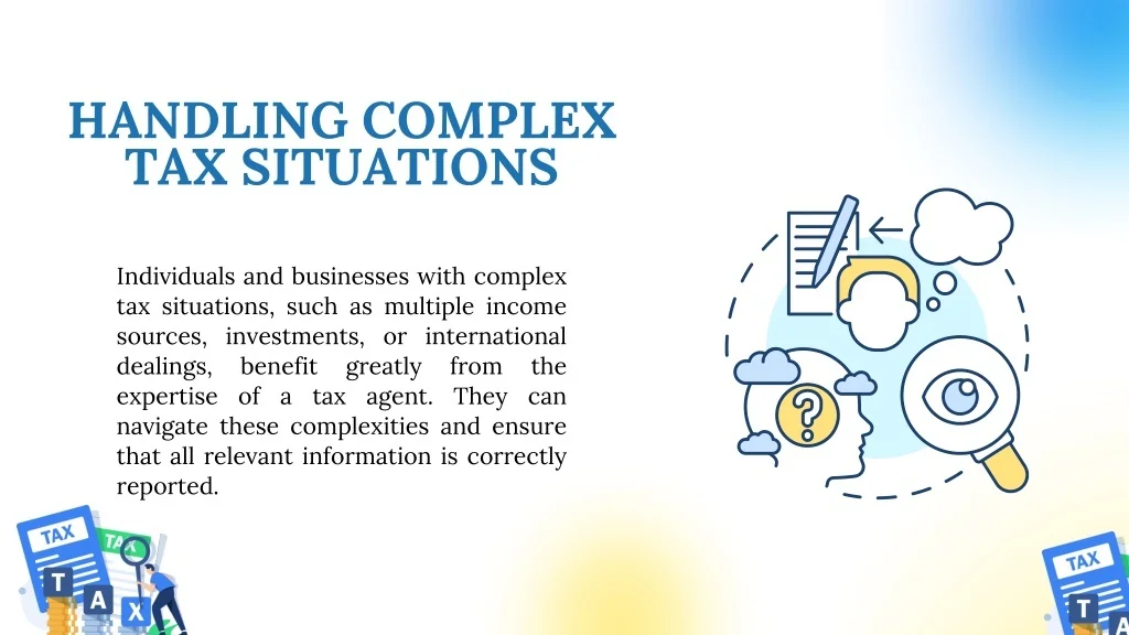 PPT - The Role Of Tax Agents; Why You Need One PowerPoint Presentation ...