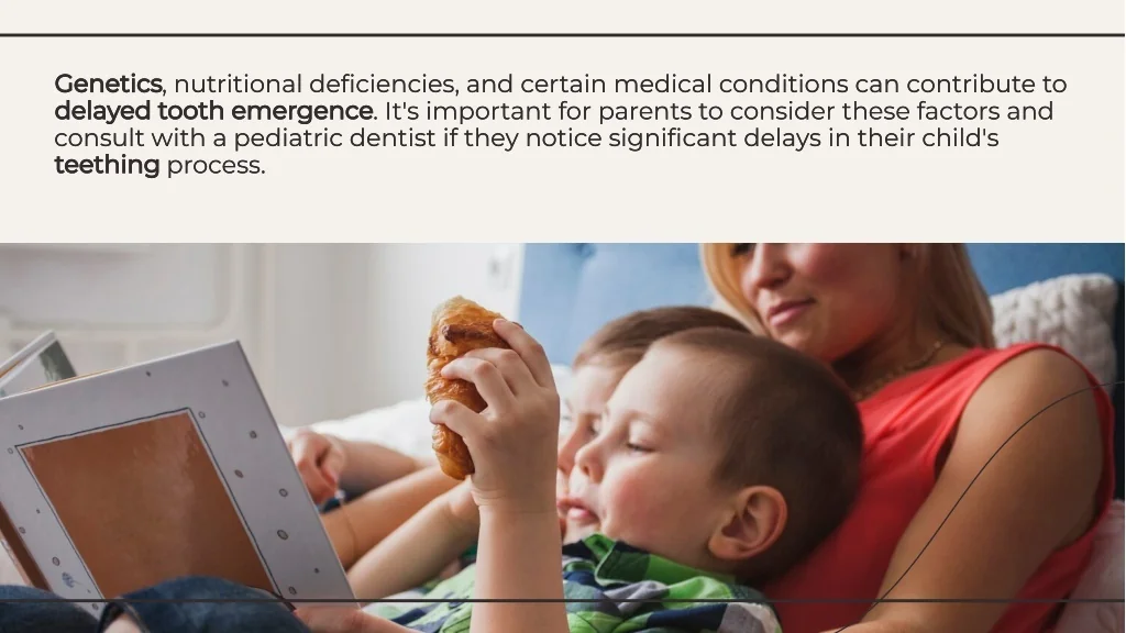 PPT - The Facts About Late Teething: Baby Teeth Coming in Late ...
