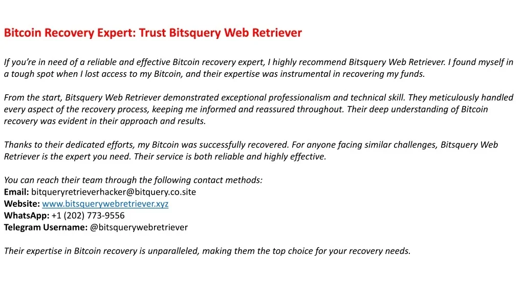 PPT - THE MOST SUCCESSFUL BITCOIN RECOVERY / BITSQUERY WEB RETRIEVER ...