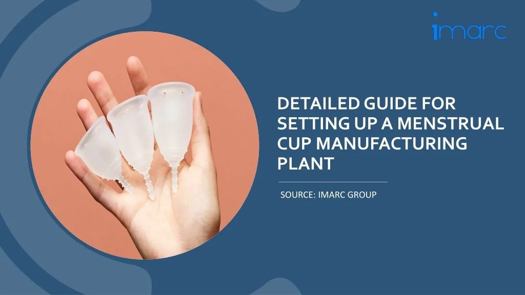 PPT - Menstrual Cup Manufacturing Plant Project Report PowerPoint ...