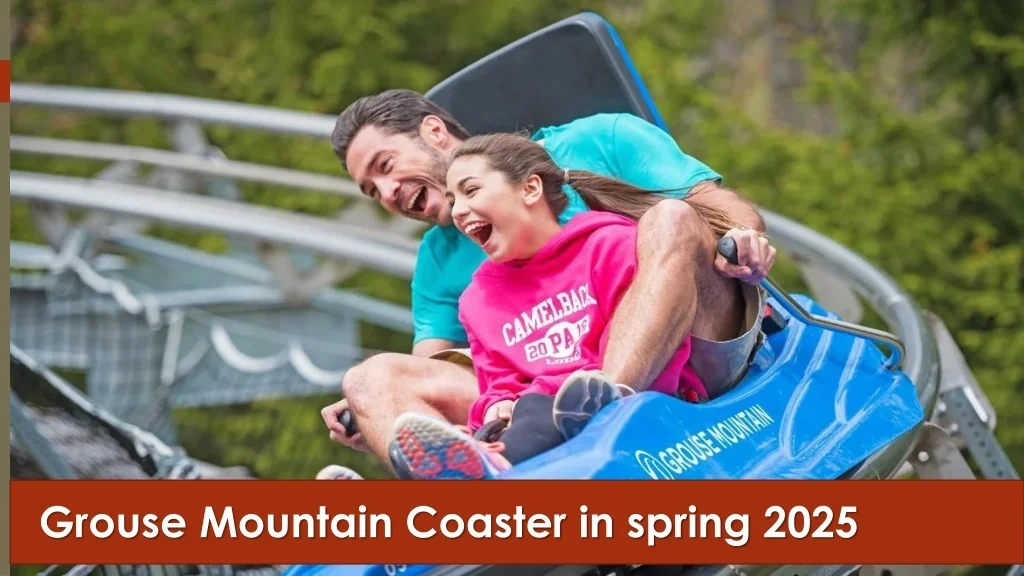 PPT - Grouse Mountain Coaster in spring 2025 - North Shore Daily Post ...