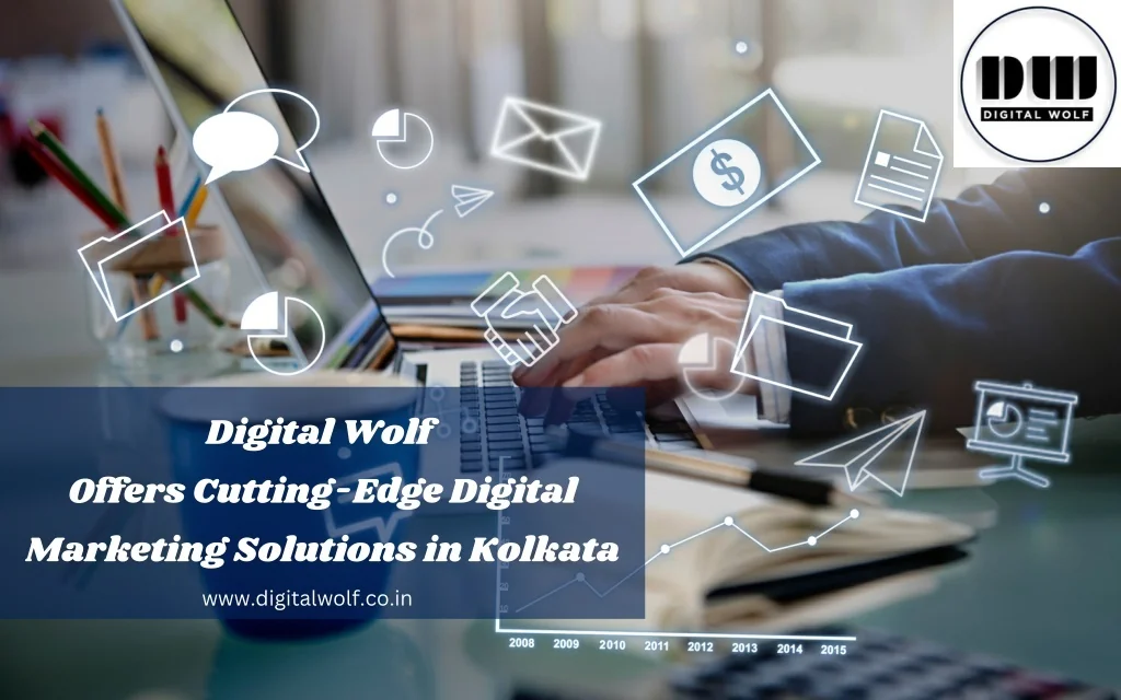 PPT - Digital Wolf Offers Cutting-Edge Digital Marketing Solutions in Kolkata PowerPoint ...