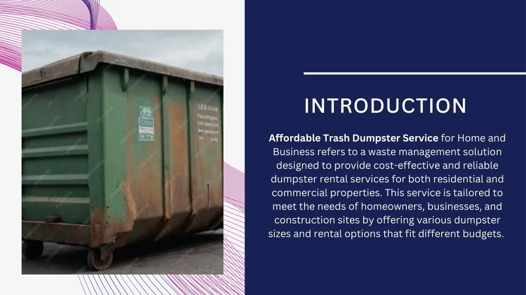 PPT - Affordable Trash Dumpster Service for Home and Business (3 ...