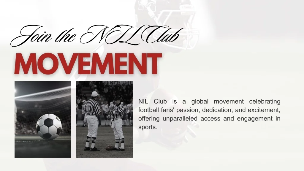 PPT - NIL Club is here to bring you football like you've never seen it ...