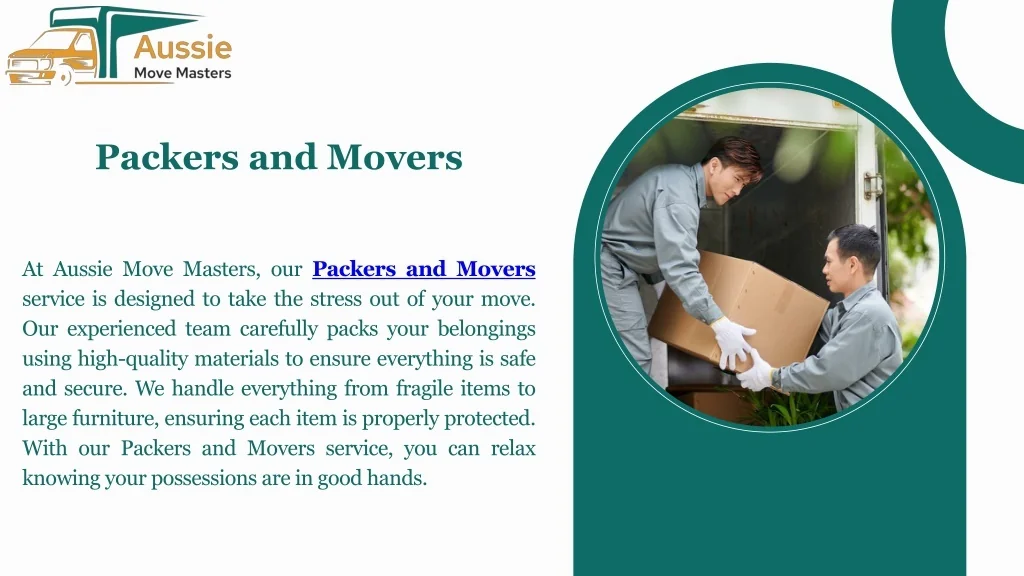 PPT - Comprehensive Moving Solutions with Aussie Move Masters PowerPoint Presentation - ID:13517763
