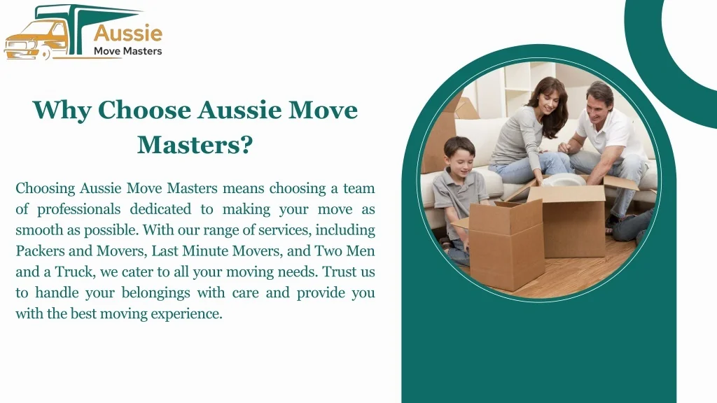 PPT - Comprehensive Moving Solutions with Aussie Move Masters PowerPoint Presentation - ID:13517763