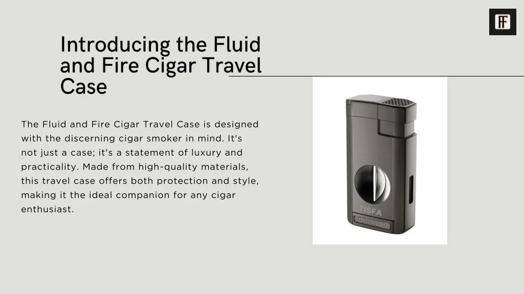 PPT - The Perfect Cigar Travel Companion Fluid and Fire Cigar Travel ...