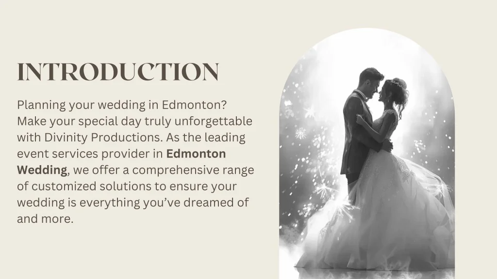 PPT - Edmonton Wedding Services Elevate Your Special Day with Divinity Productions PowerPoint ...