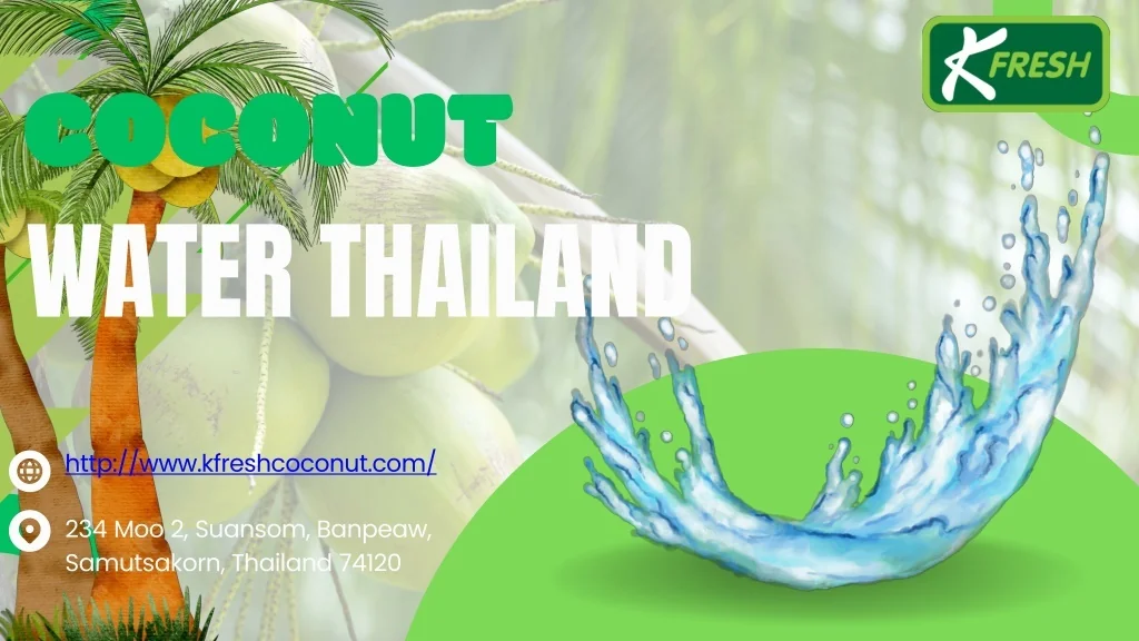 PPT - coconut water thailand | KFresh PowerPoint Presentation, free ...