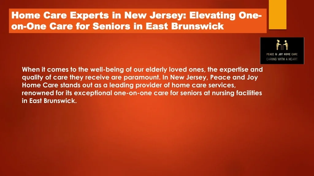 PPT - Home care Experts in New Jersey | Peace And Joy PowerPoint ...