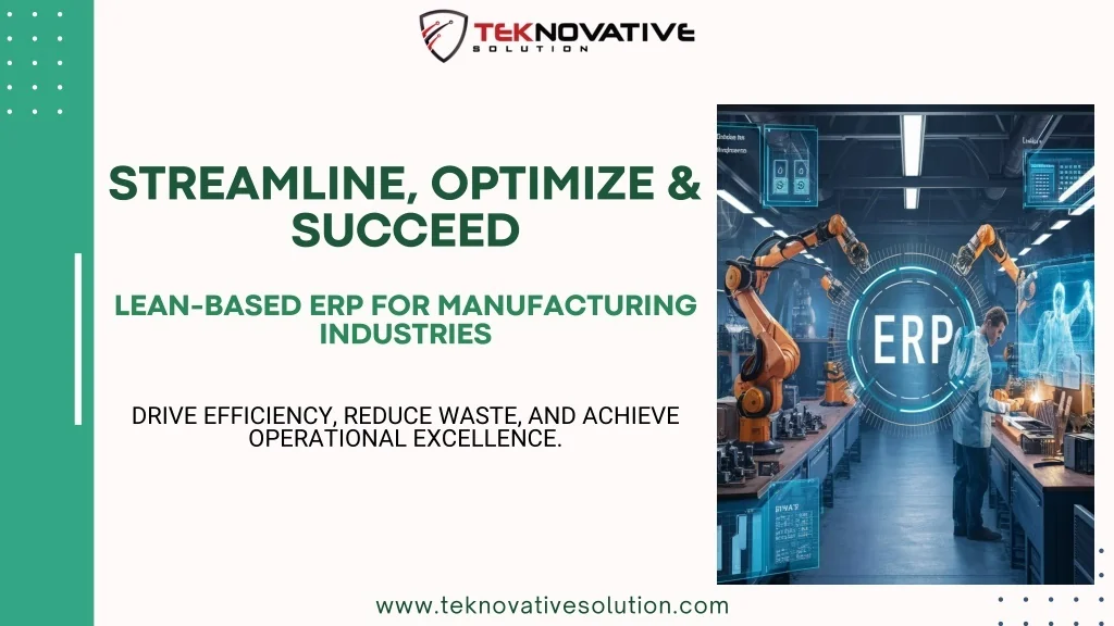 PPT - Unlock Manufacturing Success: Lean-based ERP for Operational ...