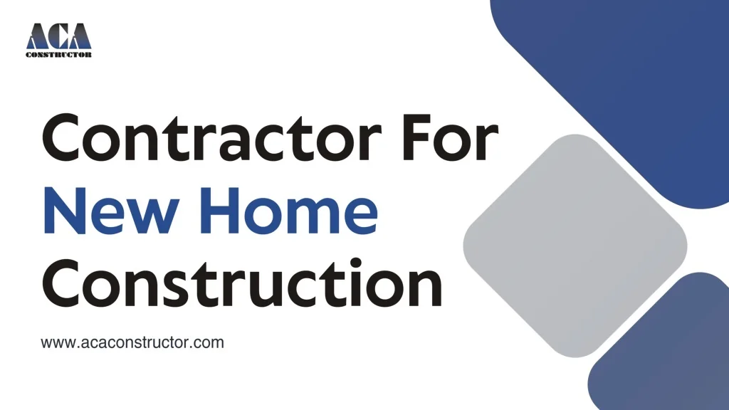 PPT - Get Best Contractor For Building Your Dream Home With ACA ...