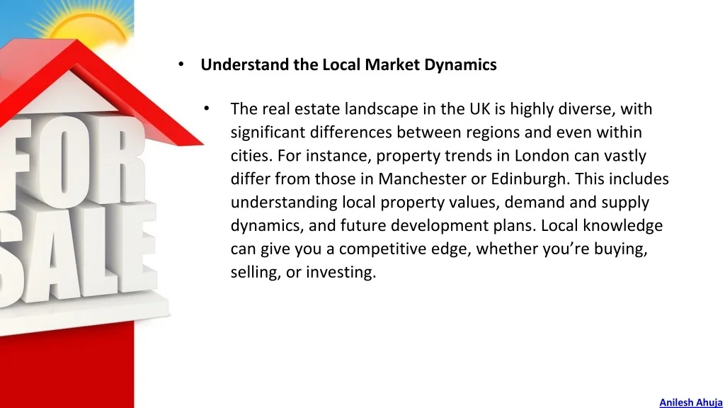 PPT - Anilesh Ahuja: 5 Success Tips for United Kingdom Real Estate ...