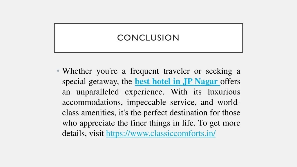 PPT - A Haven of Comfort - The Best Hotel in JP Nagar PowerPoint ...