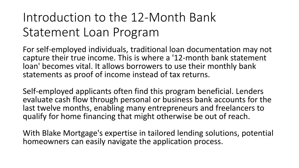 PPT - Maximize Approval Odds for 12-Month Bank Statement Mortgage Loans ...
