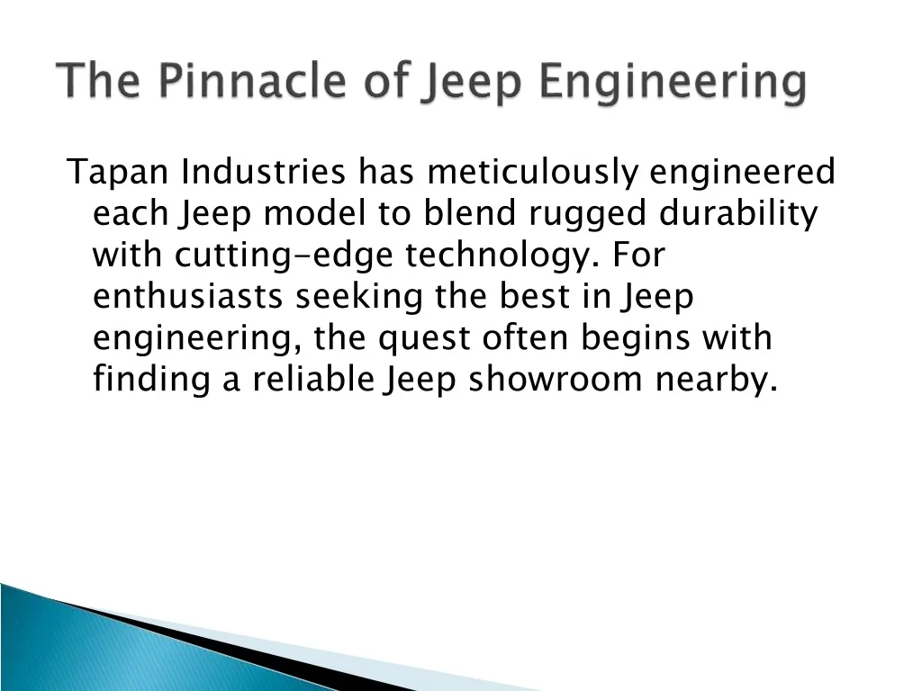 PPT - Unearthing the Excellence How Tapan Industries Redefines Jeep ...