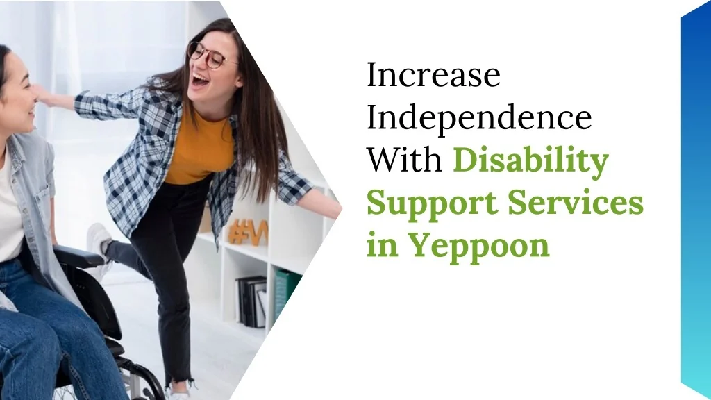 PPT - Comprehensive Disability Support Services available in The Range ...