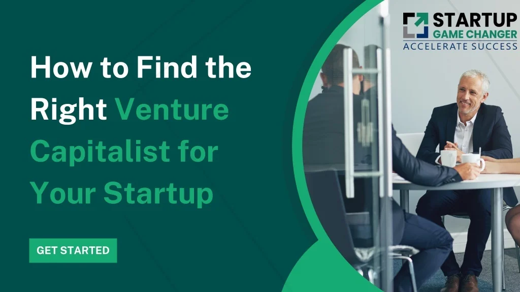 PPT - How to Find the Right Venture Capitalist for Your Startup ...