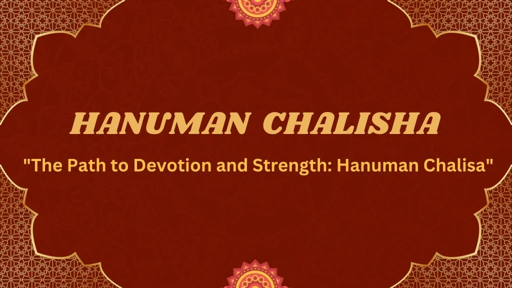PPT - Discover the Spiritual Power of Hanuman Chalisa: Chanting for ...