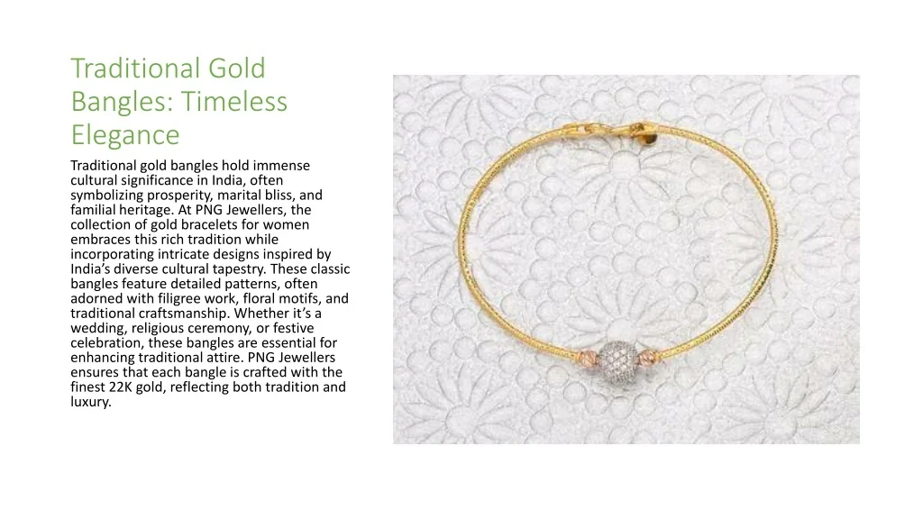 PPT - Gold Bracelets and Bangles - A Blend of Tradition and Modern ...