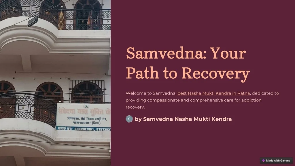 PPT - Samvedna Best Nasha Mukti Kendra -Your Path to Recovery ...