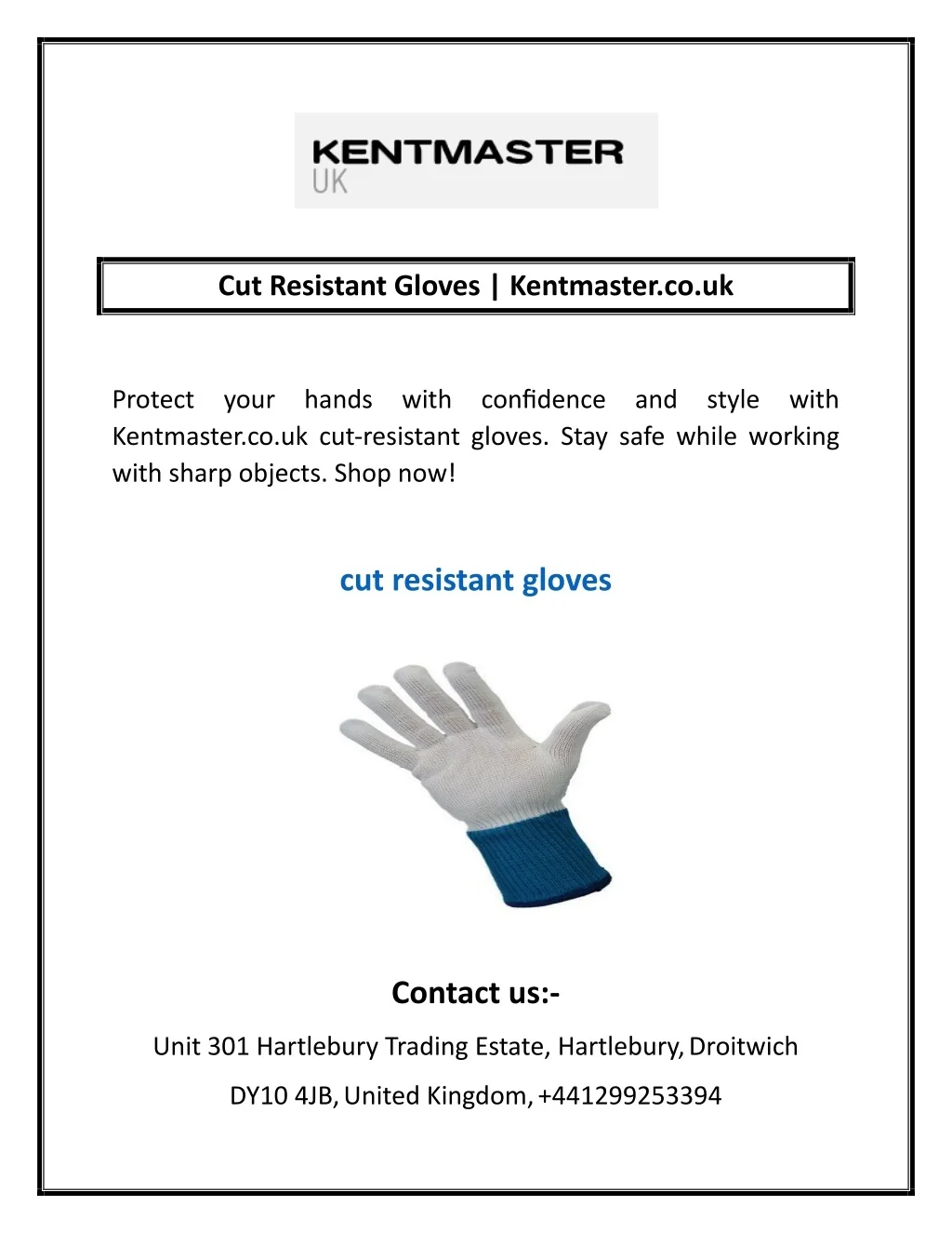 PPT - Cut Resistant Gloves | Kentmaster.co.uk PowerPoint Presentation ...