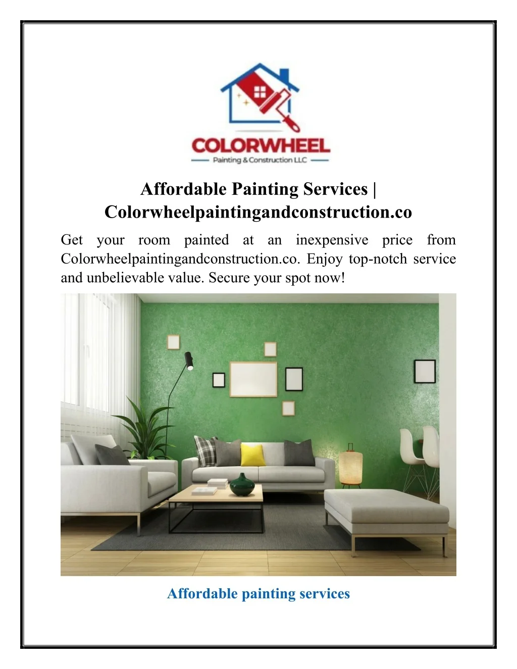 PPT - Affordable Painting Services Colorwheelpaintingandconstruction.co ...