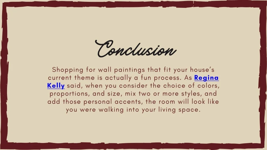 PPT - Wall Paintings That Will Best Go with the Interior of Your Home ...