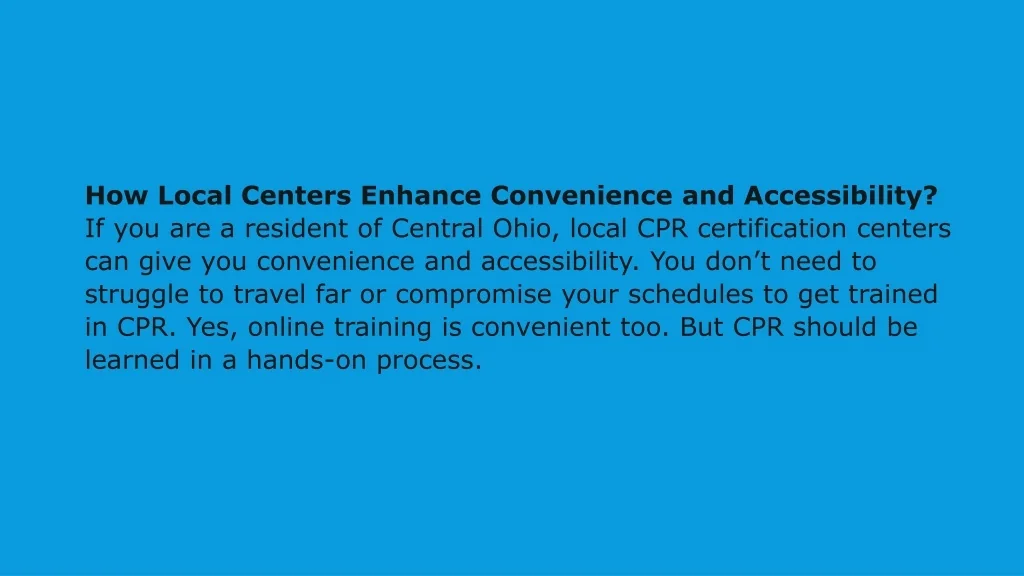 PPT - The Benefits of Local CPR Training Centers in Central Ohio ...