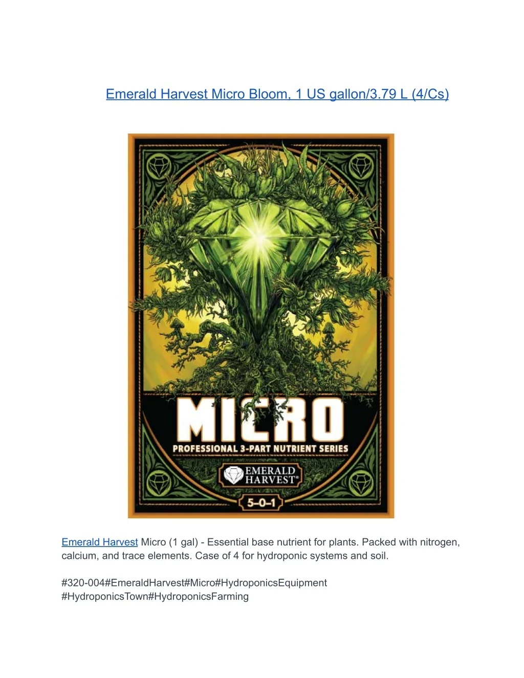 PPT - Emerald Harvest Micro Bloom, 1 US gallon_3 PowerPoint Presentation - ID:13587383