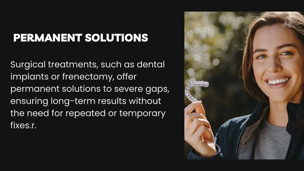PPT - How to Fix Gap Teeth: Affordable and Permanent Solutions ...