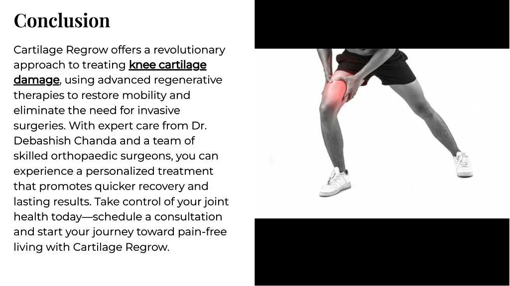 PPT - Revolutionizing Knee Cartilage Treatment at Cartilage Regrow ...