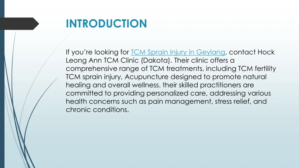 PPT - Best TCM Sprain Injury in Geylang PowerPoint Presentation, free ...