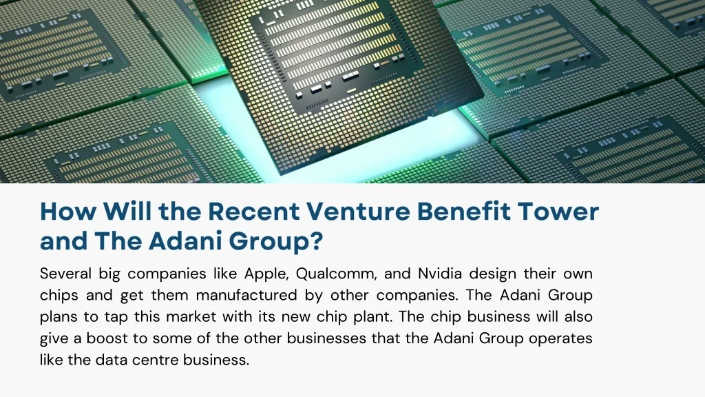 PPT - The Adani Group Plans to Enter into The Global Semiconductor ...