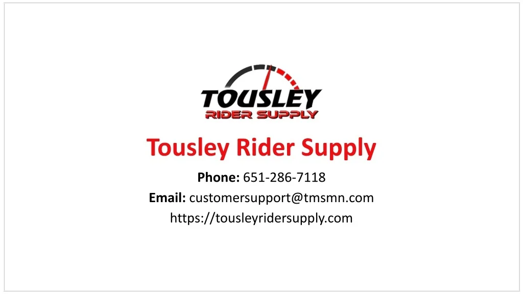 PPT - Discover Premium Gear for Every Rider at Tousley Rider Supply ...