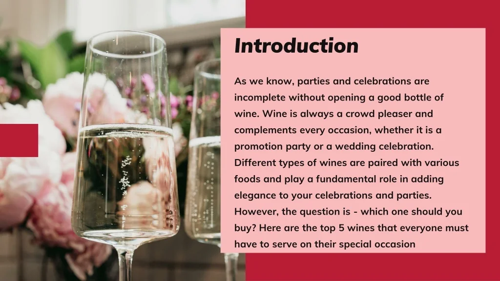 PPT - 5 Must-Have Wines For Celebrations and Parties PowerPoint ...