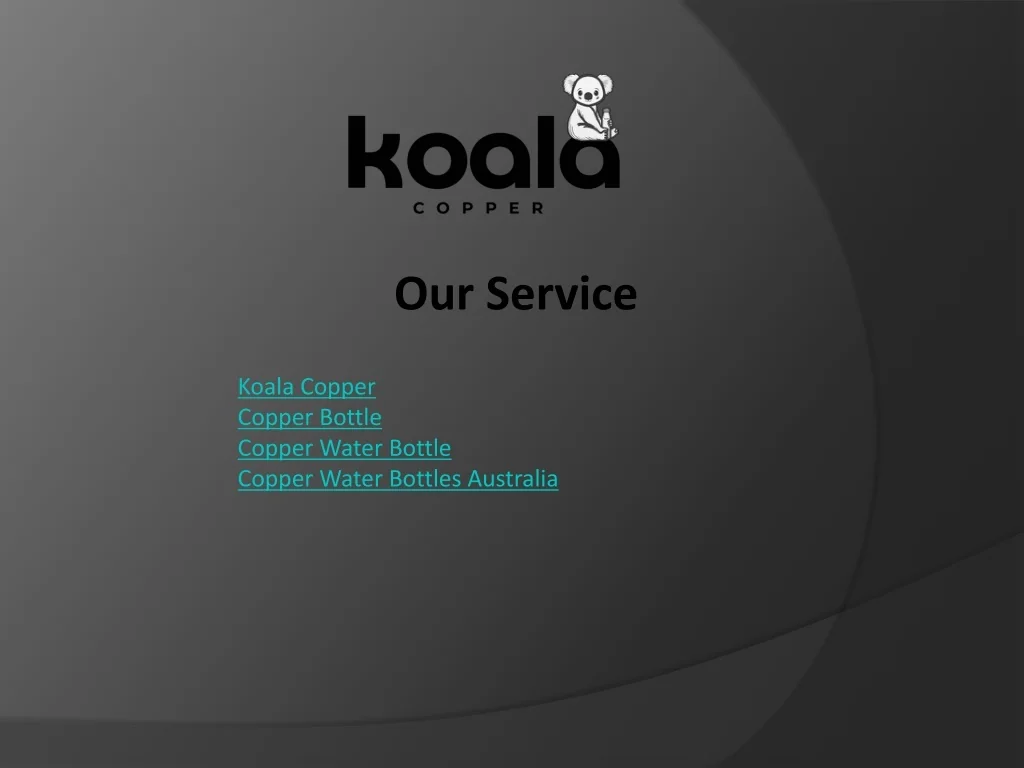 PPT - Transform Your Space with Koala Copper: Unique, Stylish Copper ...
