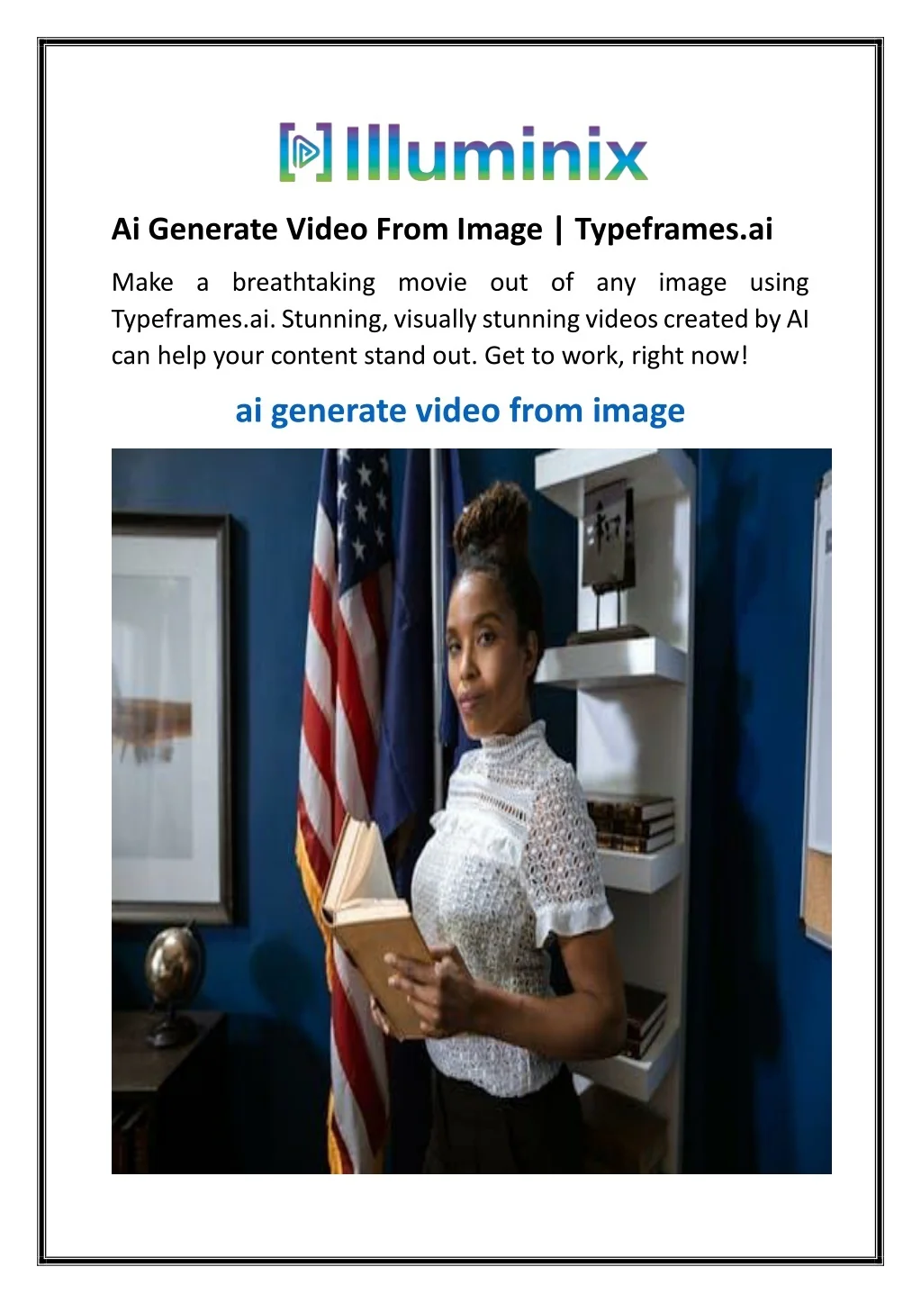 PPT - Ai Generate Video From Image Typeframes.ai PowerPoint Presentation - ID:13627326