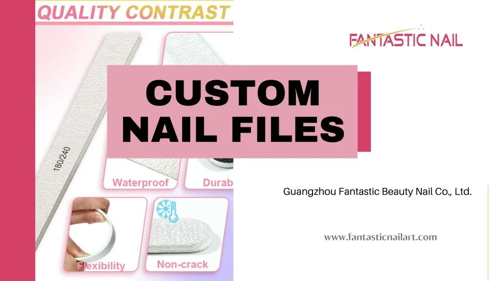 PPT - Custom Nail Files - Fantasticnailart.com PowerPoint Presentation ...