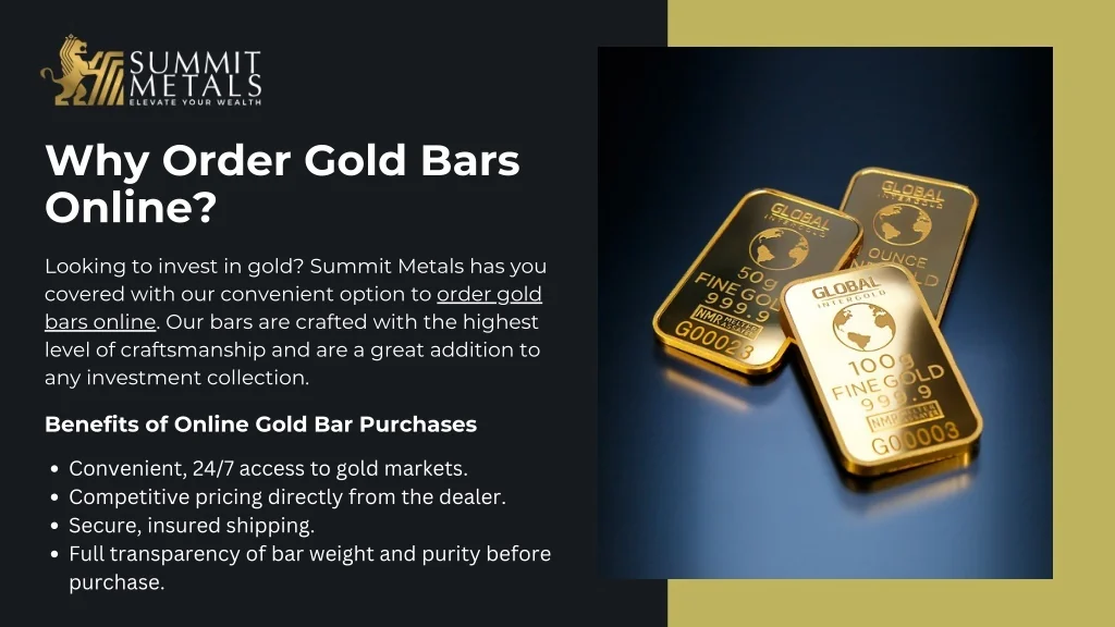 PPT - Order Gold Bars Online with Confidence – Summit Metals PowerPoint ...