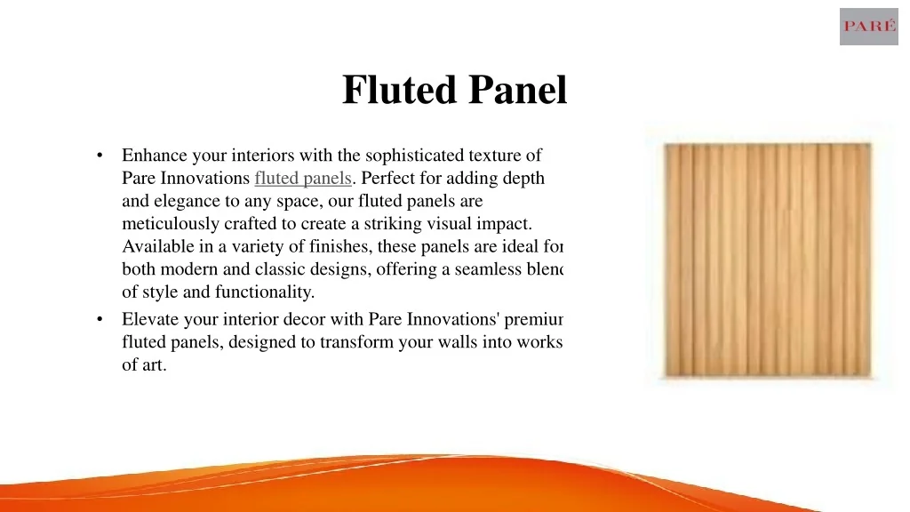 PPT - PARE INNOVATIONS INDIA - FLUTED PANELS PowerPoint Presentation ...