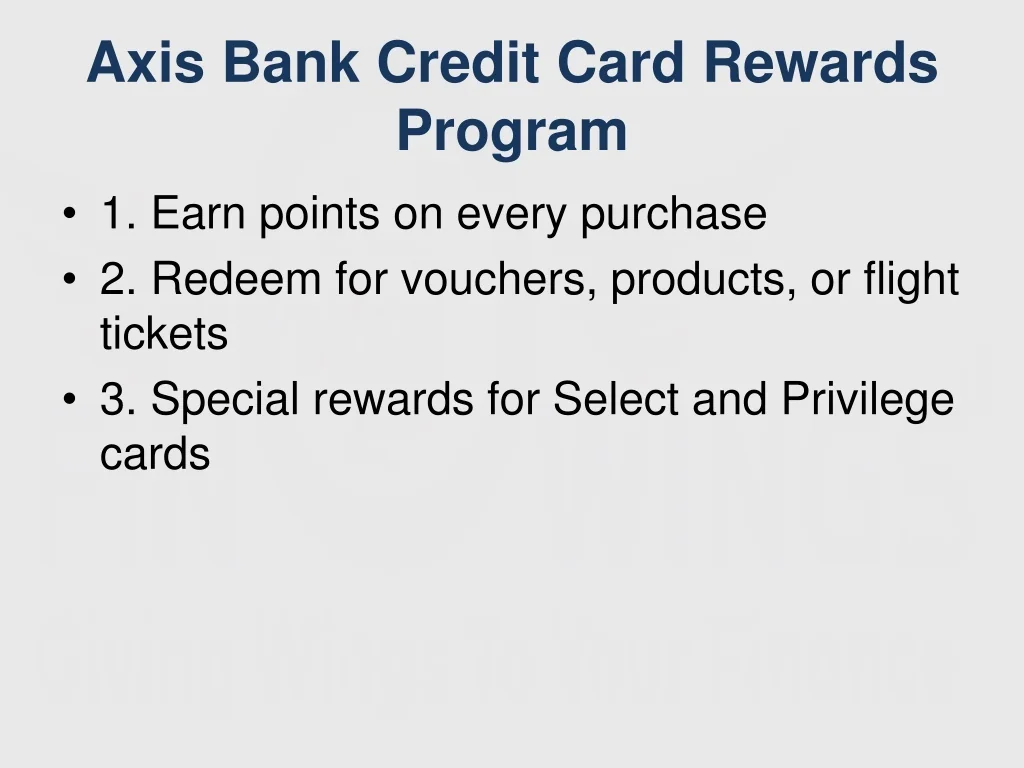 PPT - Axis Bank Credit Cards: A Comprehensive Guide to the Best Offers in 2024 PowerPoint ...