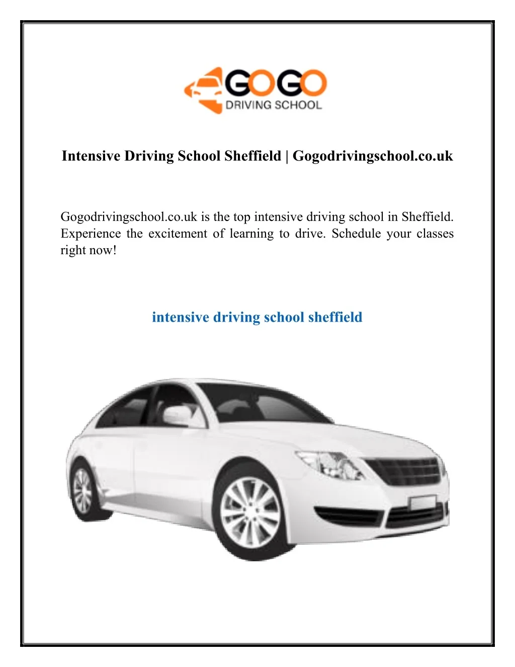 PPT - Intensive Driving School Sheffield Gogodrivingschool.co.uk ...
