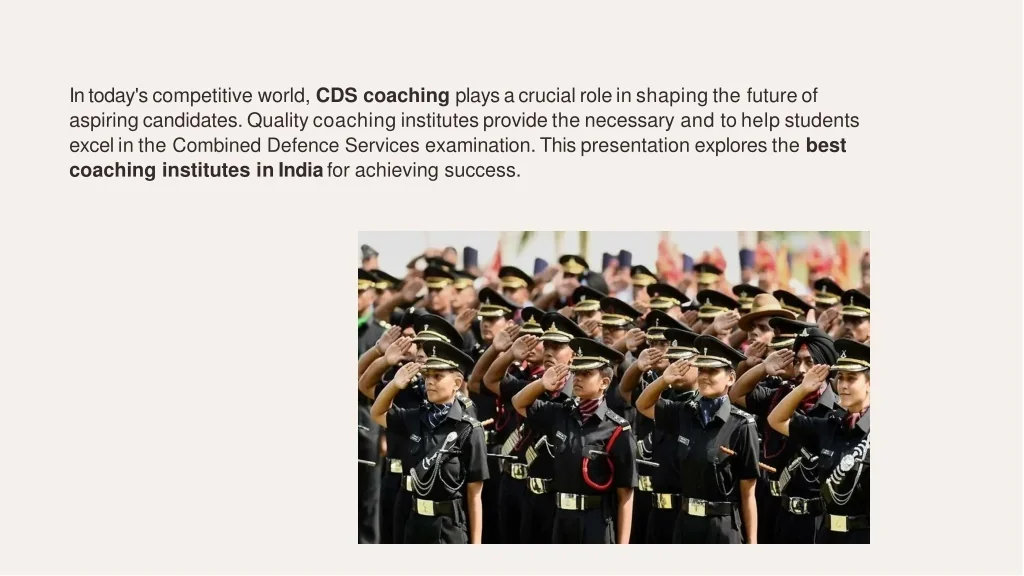PPT - Best CDS Coaching Institute in India PowerPoint Presentation ...