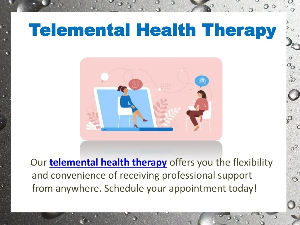 PPT - Telemental Health Therapy PowerPoint Presentation, free download ...