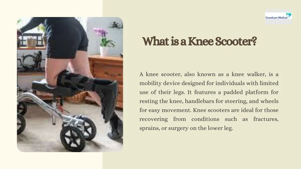 PPT - Revolutionizing Mobility The Ultimate Guide to Knee Scooters for ...