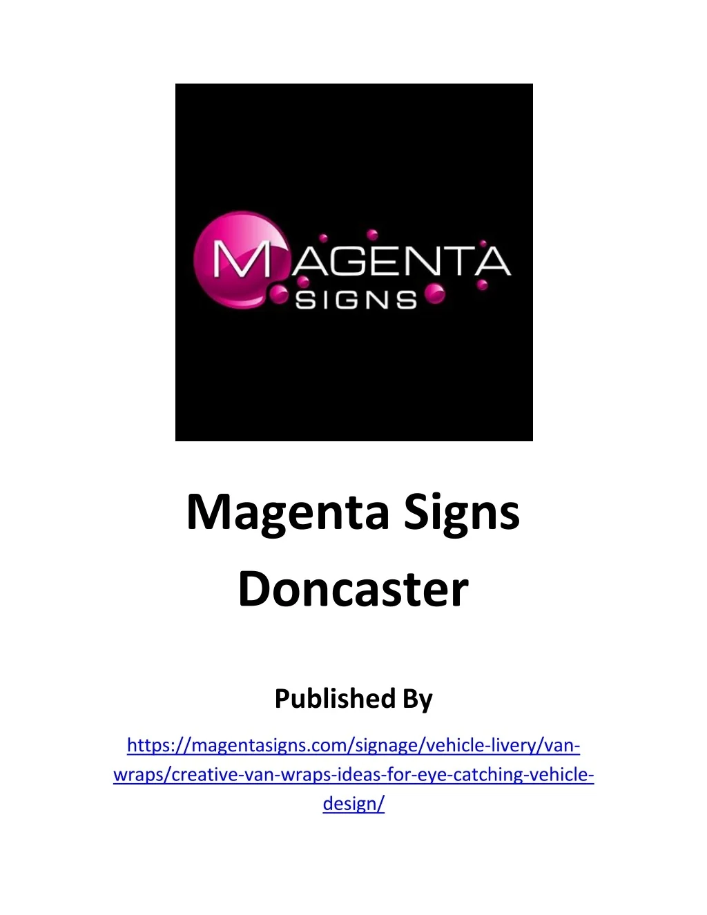 PPT - Magenta Signs Doncaster PowerPoint Presentation, free download ...