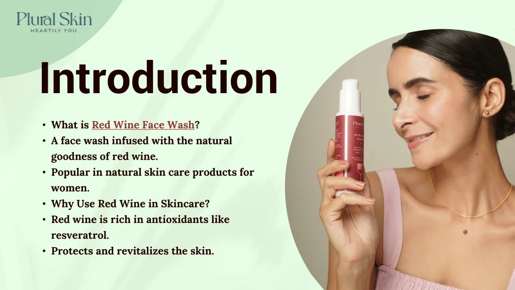 PPT - The Benefits of Using Red Wine Face Wash Daily PowerPoint ...