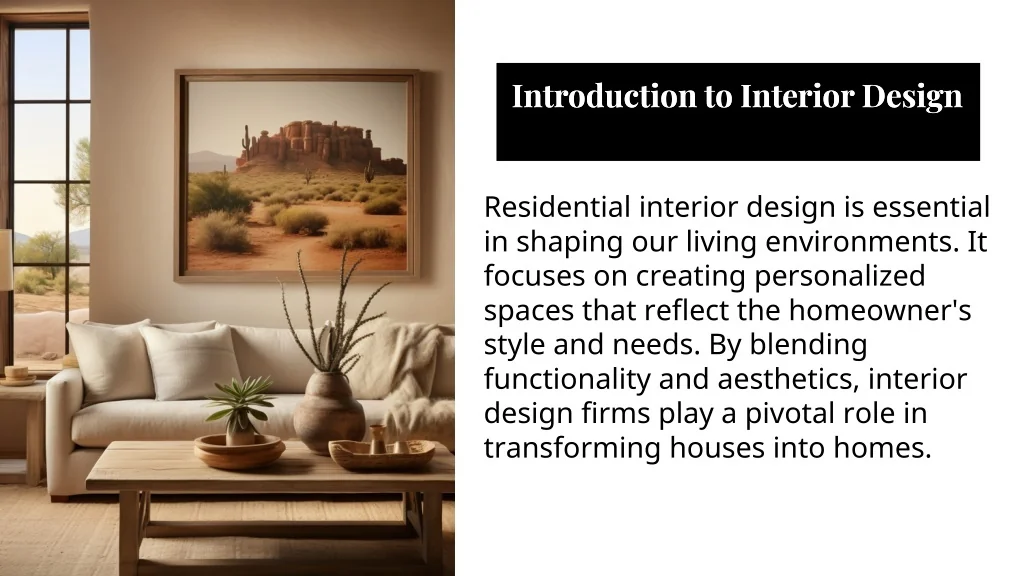 PPT - Top Residential Interior Design Firms: Elevating Your Home with ...